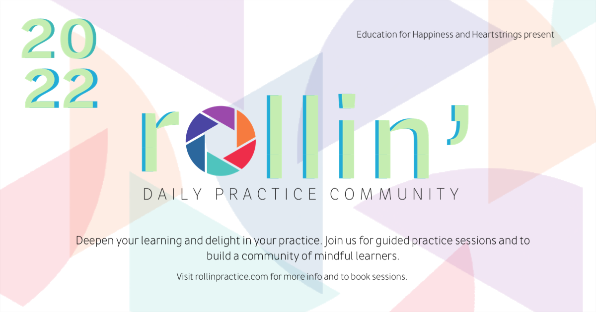 Announcing Rollin’- Daily Practice Community - HEARTSTRINGS ACADEMY